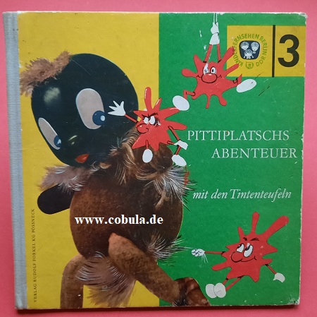 Pittiplatschs Abenteuer mit den Tintenteufeln ohne Bastelbögen (ab 8 ...